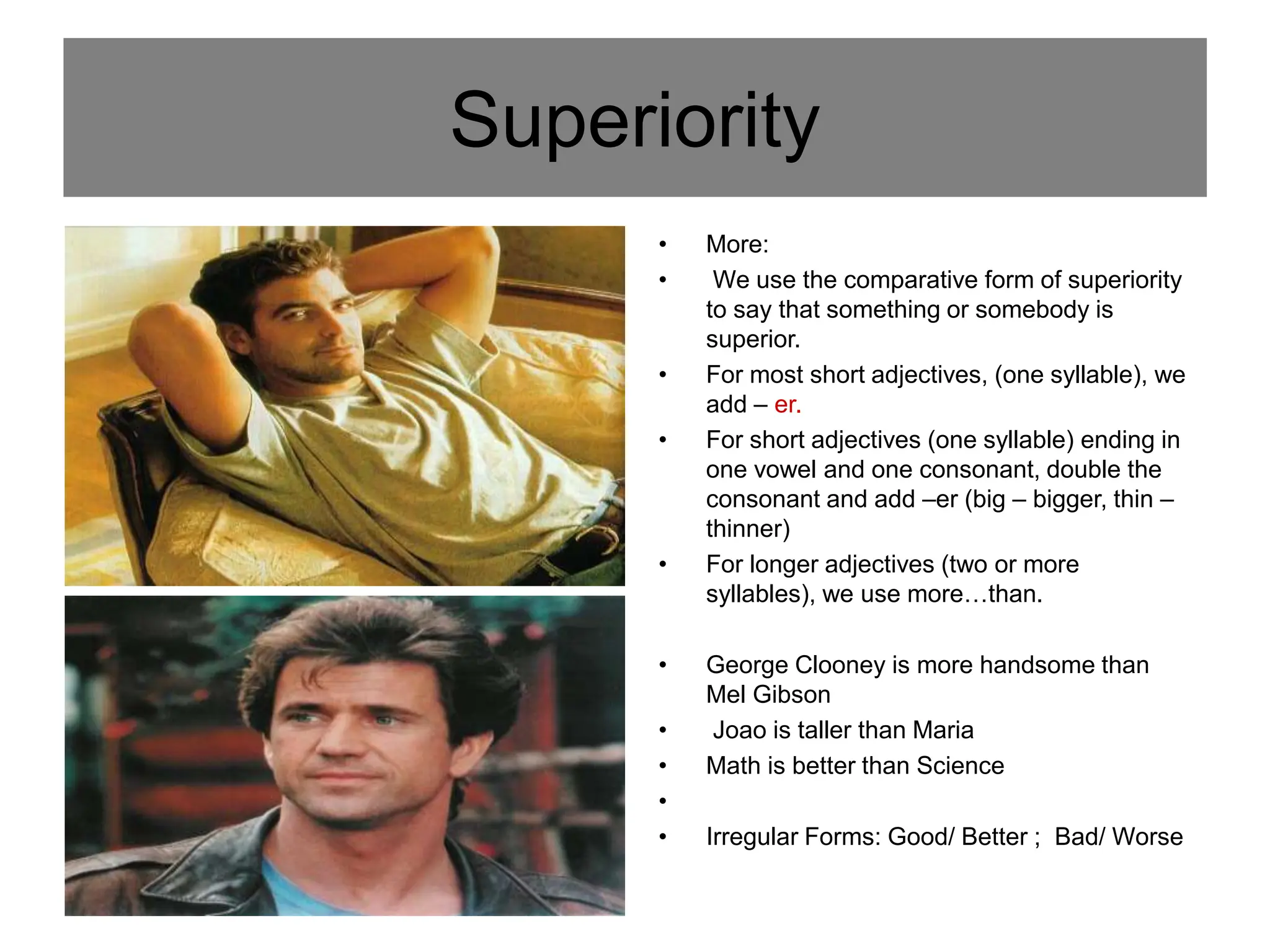 Comparative Forms - Equality, Inferiority & Superiority | PPT