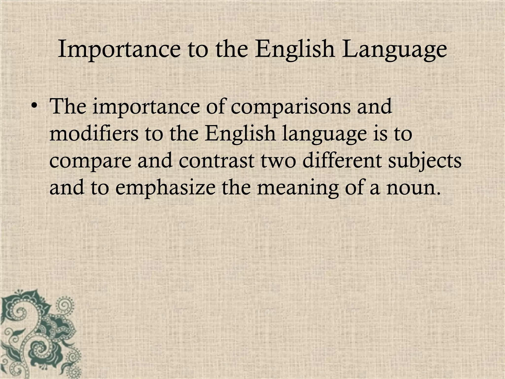 Comparisons & Modifiers | PPT