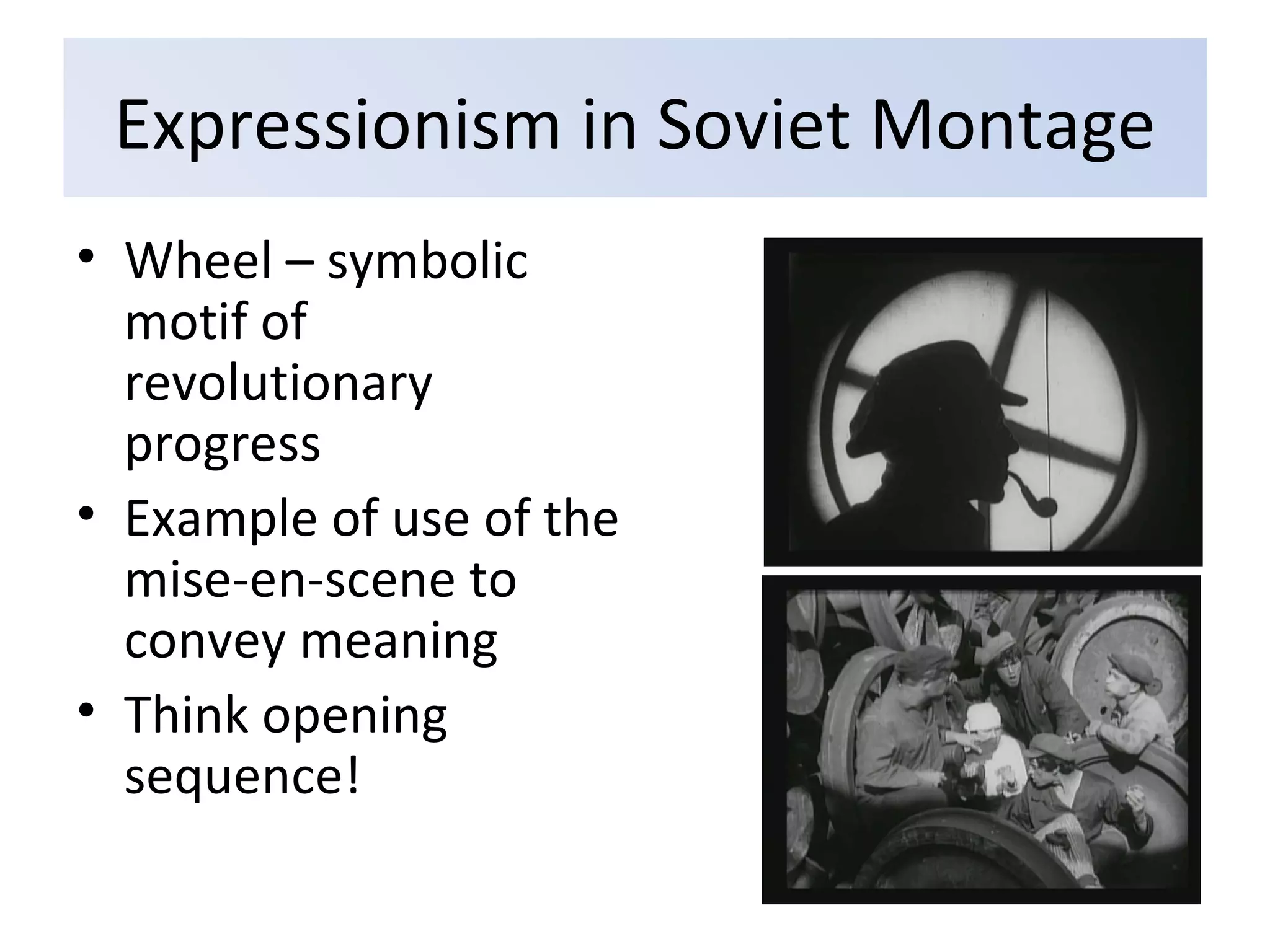 Comparison of Strike (Eisenstein 1925) and German Expressionism | PPT