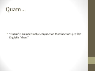 Unit Five - Comparisons with Quam | PPT