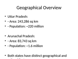 Comparison_UP_Arunachal_Presentation.pptx
