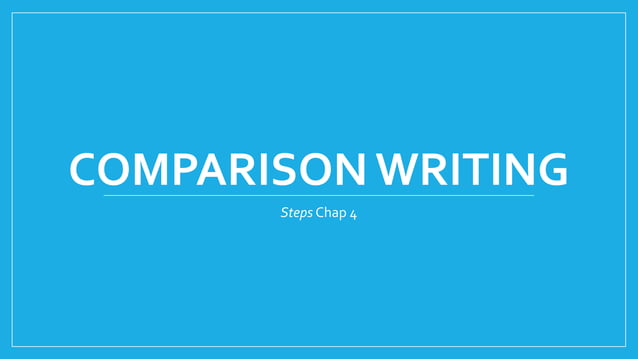 Comparison Writing | PPT