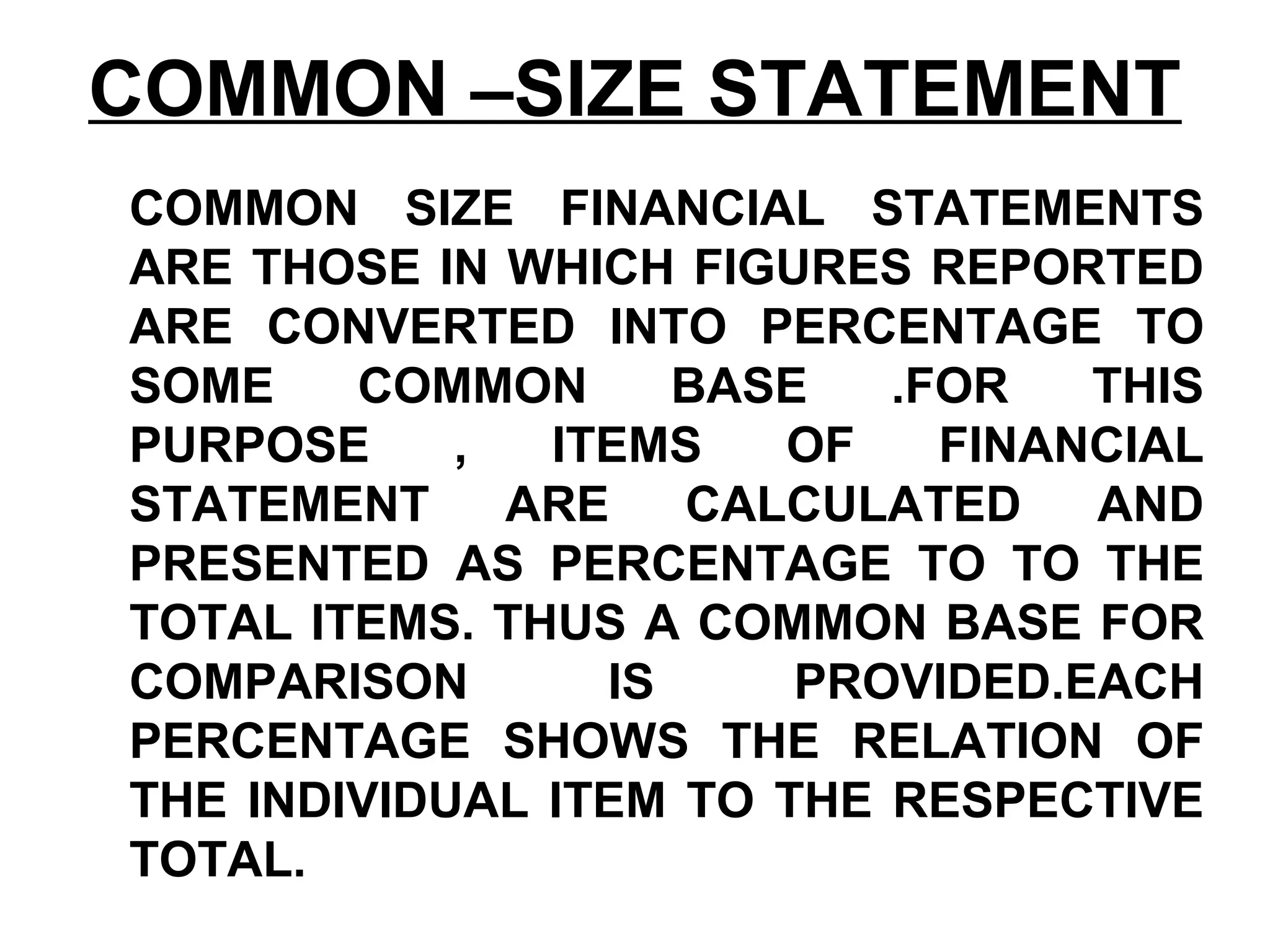 Comparitive and common size | PPT