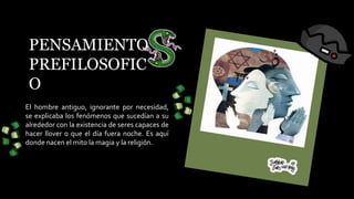 Pensamiento Prefilosofico2.001.pptx