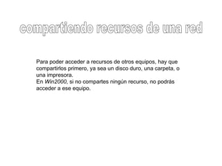 Compartir Recursos De Una Red | PPT