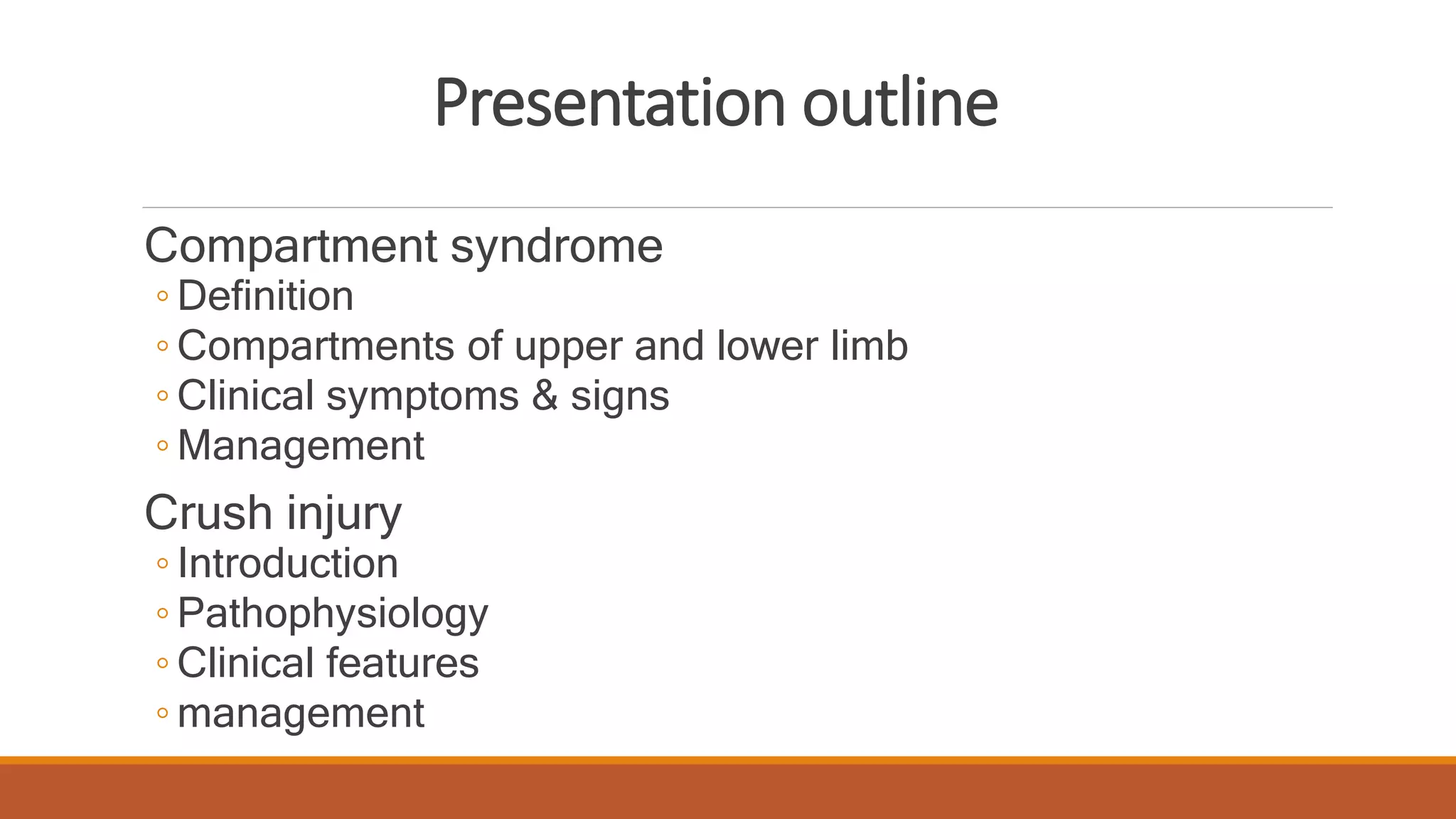 Compartment syndrome | PPTX