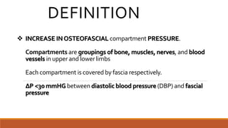 Compartment syndrome | PPTX