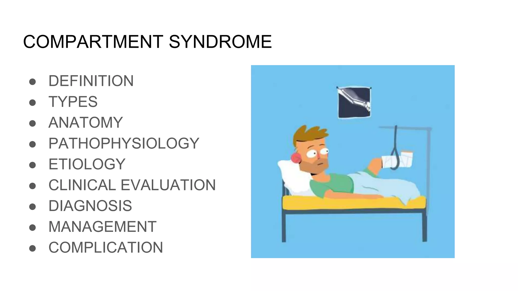 COMPARTMENT SYNDROME | PPTX