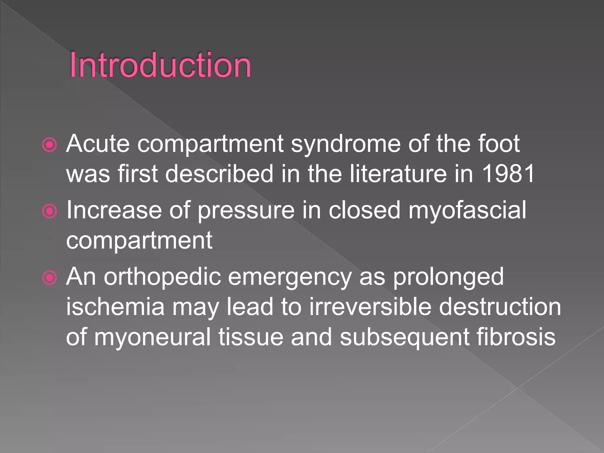 Compartment Syndrome Of The Foot.pptx
