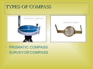 Surveying - compass-Directions surveying.ppt