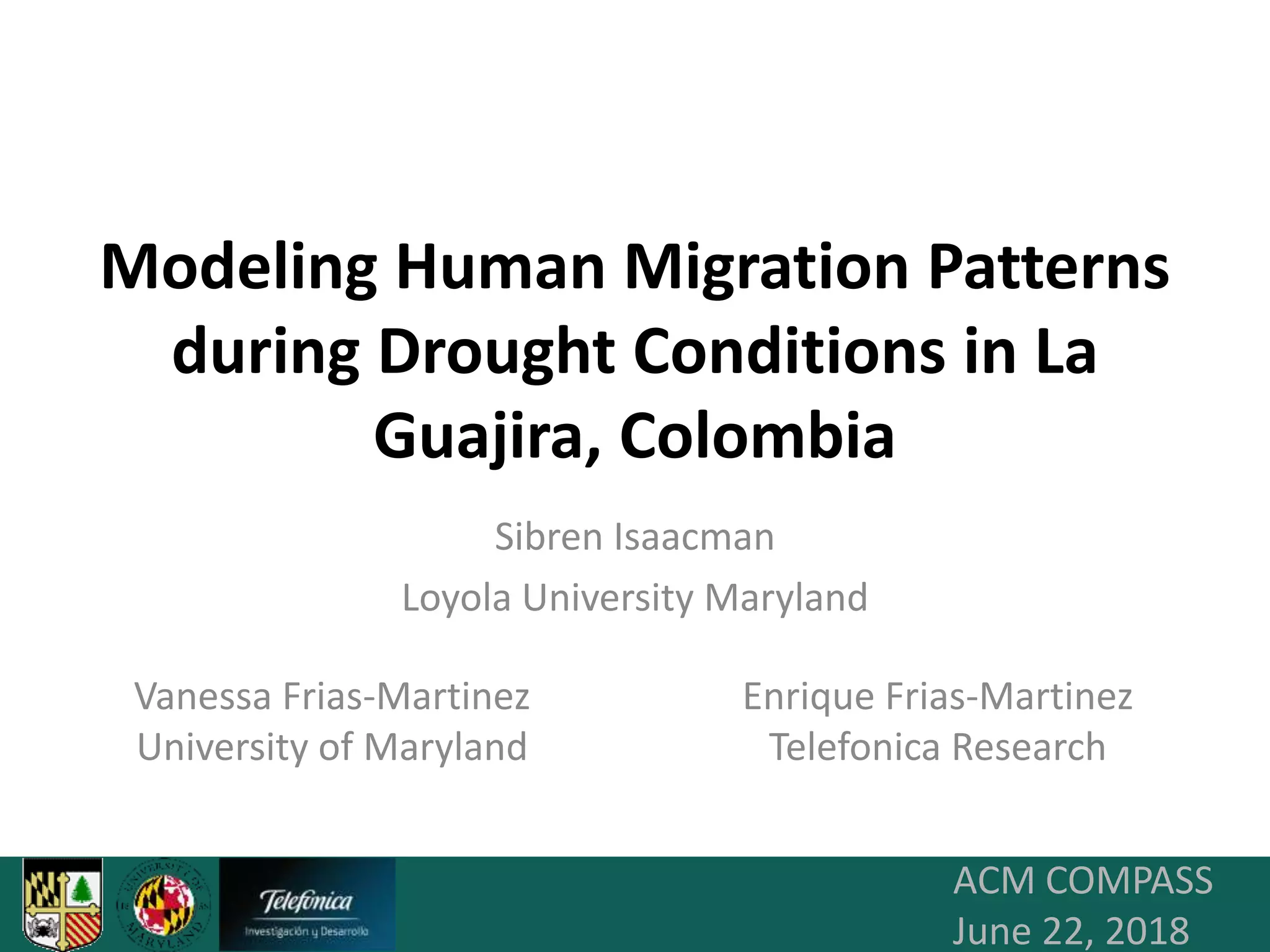 Modeling Human Migration patterns during Drought Conditions in La ...