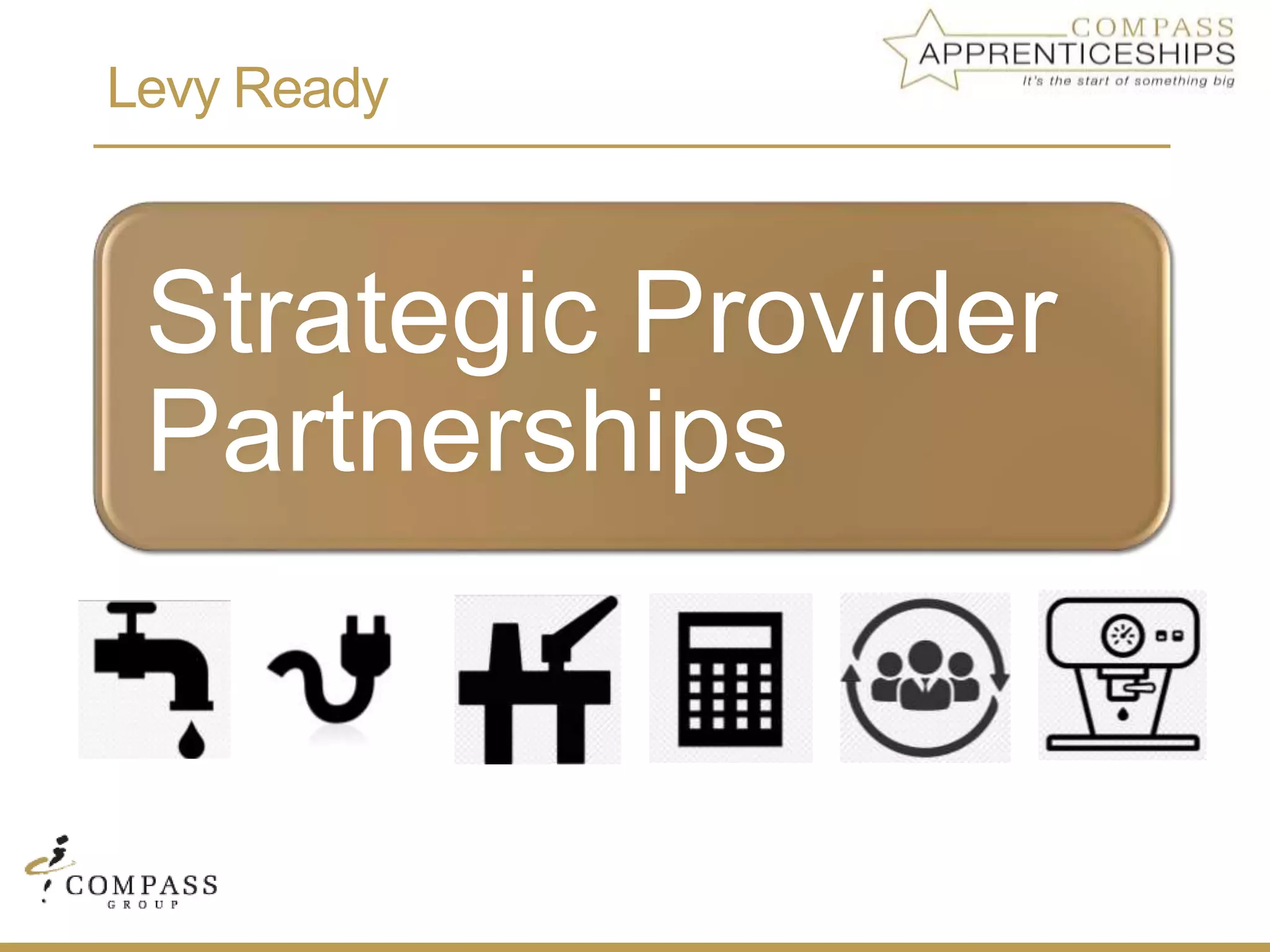 COMPASS APPRENTICESHIPS: The Apprenticeship Levy | PPTX