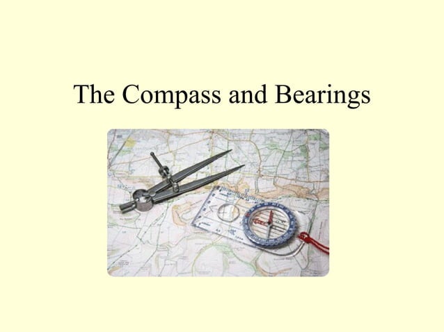 Compass & Bearings | PPT | Geography | Science