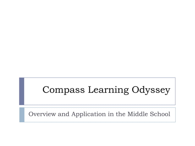 Compass Learning Odyssey- School Board Presentation | PPT | Free Download