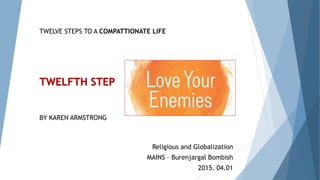 12 steps of a compassionate life | PPTX