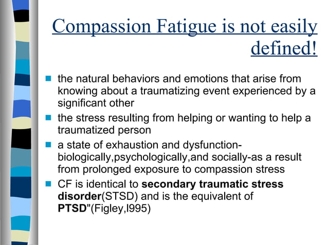 Compassion Fatigue by Brad Hyde | PPT