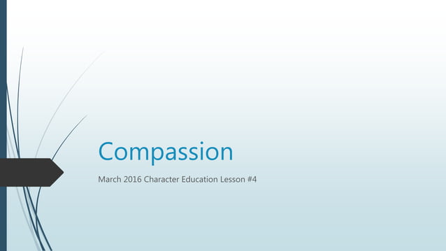 Compassion lesson #4 | PPT