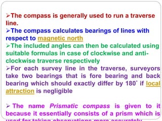 Compass surveying | PPTX