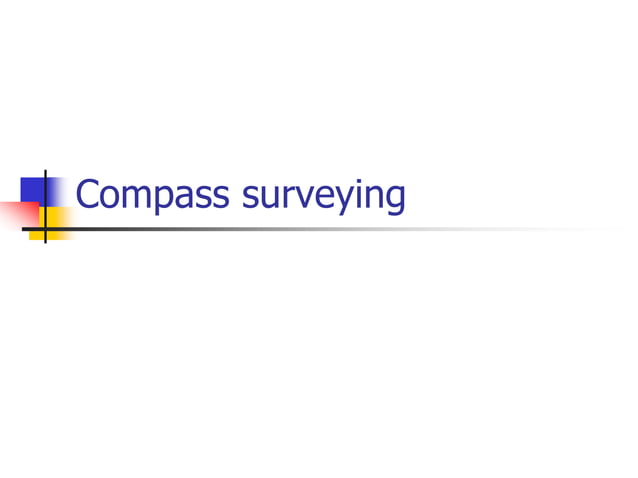 Compass surveying | PPT