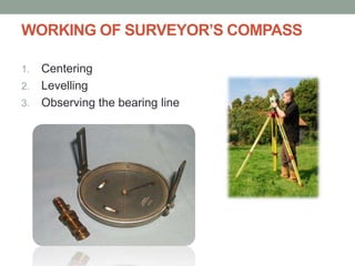 COMPASS SURVEYING btech civil ...-I.pptx