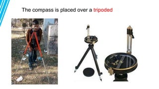 Compass survey part 1 | PPTX