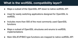 wolfSSL : Compatibility layer webinar | PDF | Programming Languages | Computing