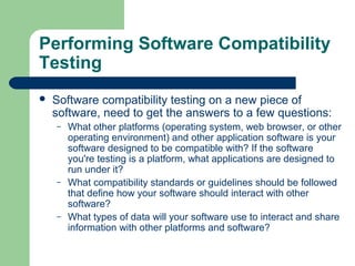 Software Compatibility testing | PPT