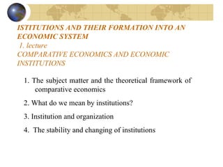 Comp Econ&Institution | PPT