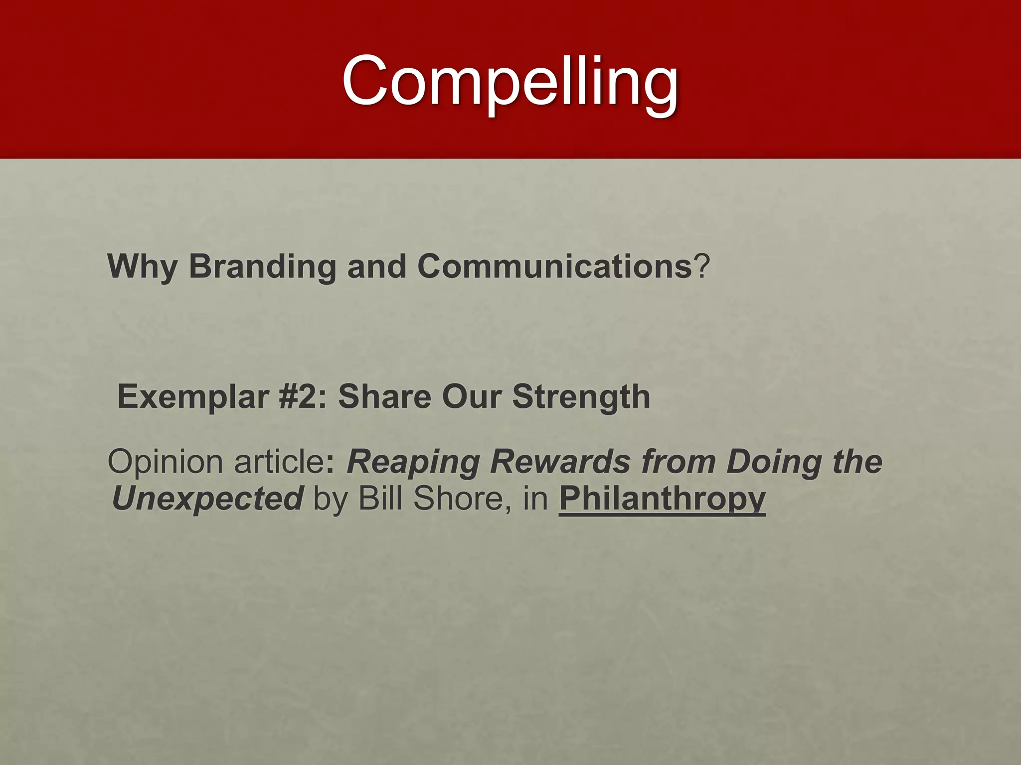 Developing a Compelling Communications Presence | PPT