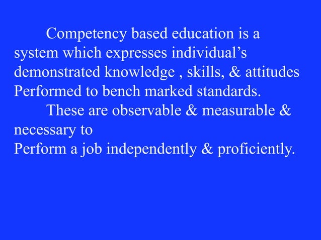 competency based education.ppt | Educational Assessment | Education