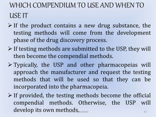 Compendial testing | PPTX | Pharmaceutical Drugs | Medical Health