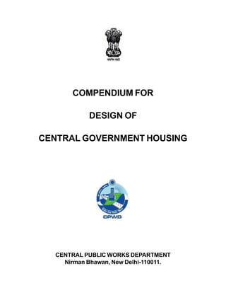 Compendium_for_Design_of_Central_Government_Housing.pdf