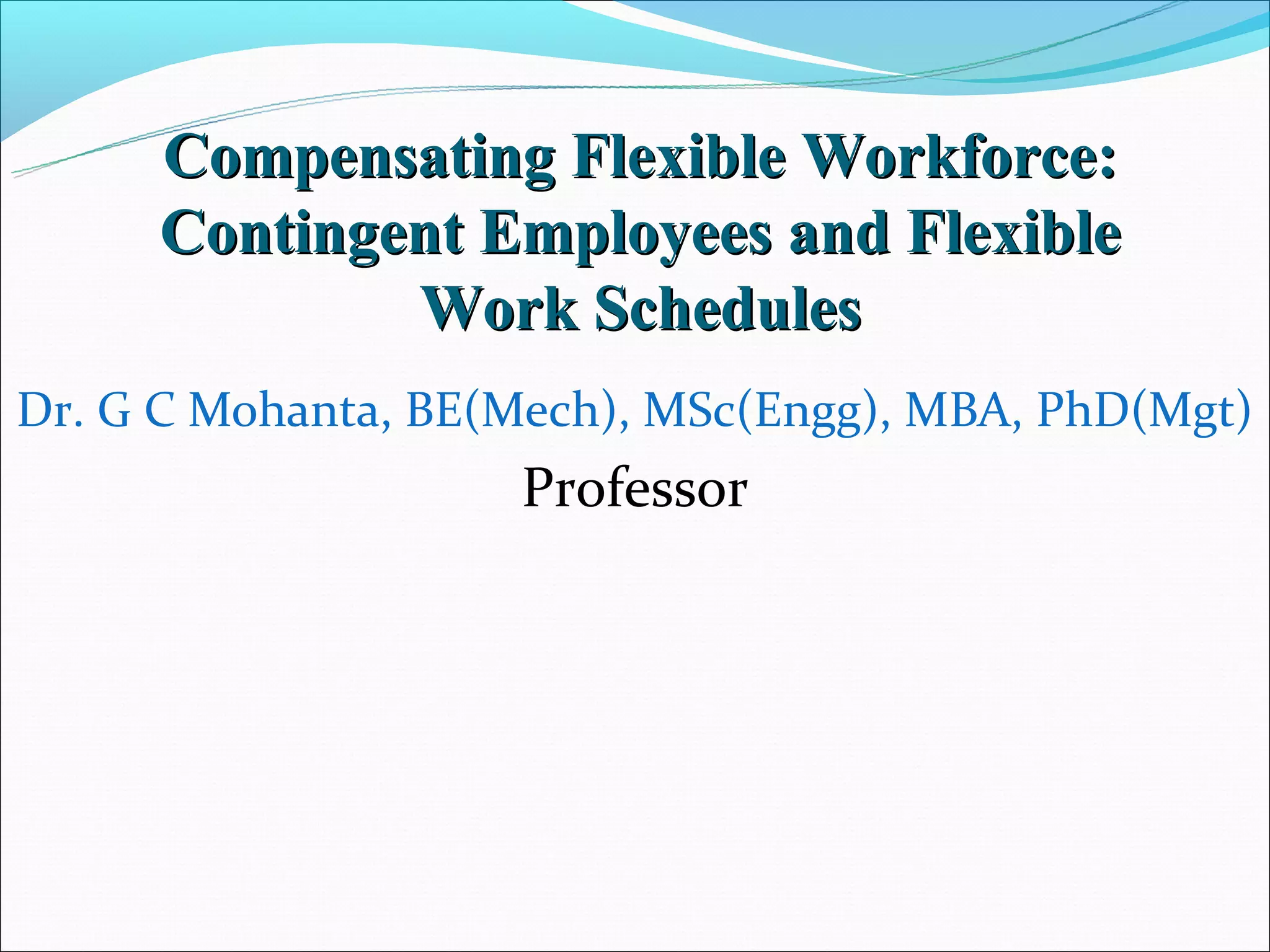 Compensating flexible workforce | PPT