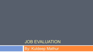 Job Evaluation | PPTX