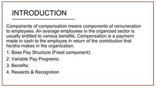 Components Of Compensation Management | PPTX