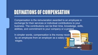 Introduction to Compensation and its classification | PPTX