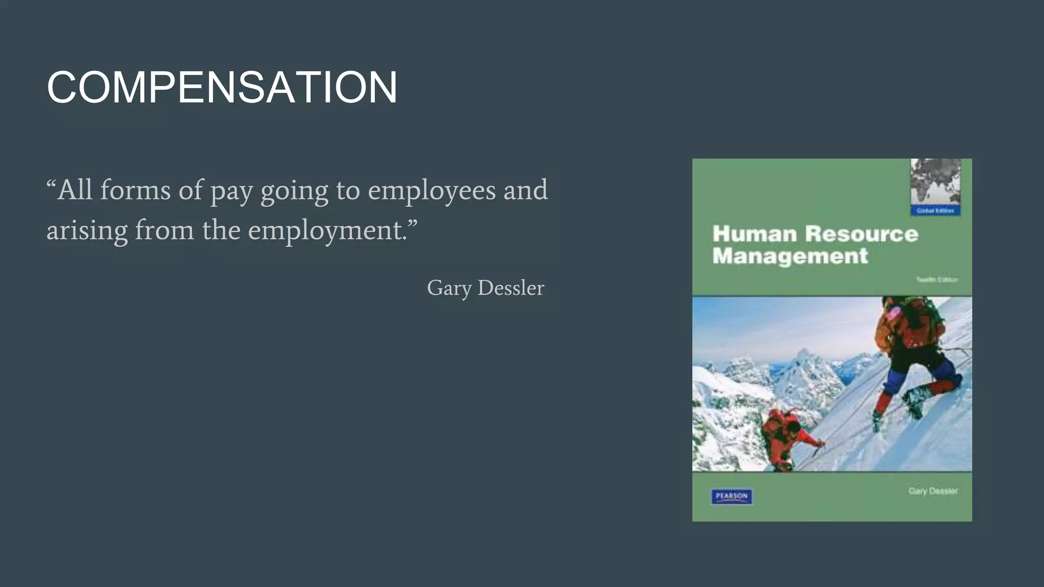 Compensation [ Outline, Definitions and Importance ] | PPTX