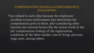 COMPENSATION-WAGESand PERFORMANCE EVALUATION.pptx