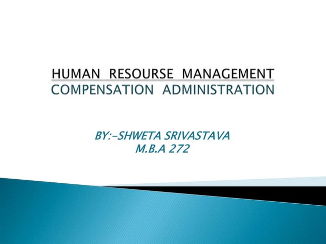 Compensation administration | PPTX | Government Support and Welfare ...