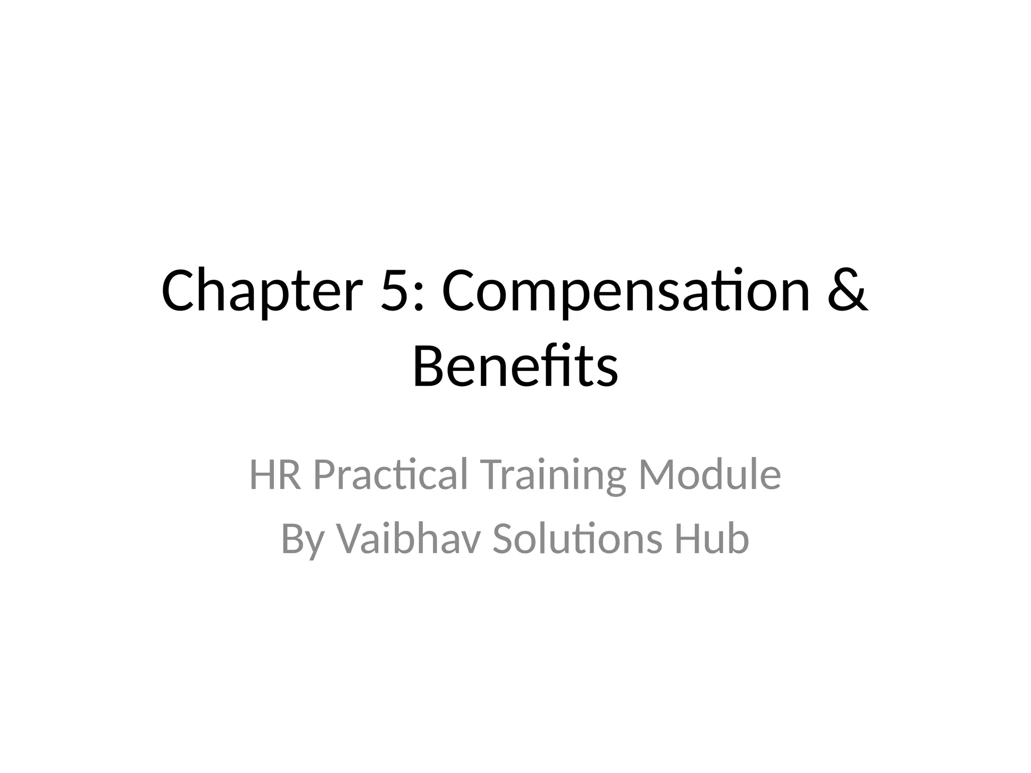 Compensation_Benefits_Training_Enhanced.pptx