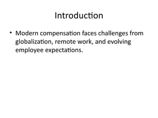 Compensation_Challenges_Modern_Organizations.pptx