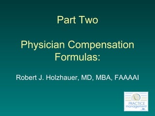 Compensation Larger Practices | PPT
