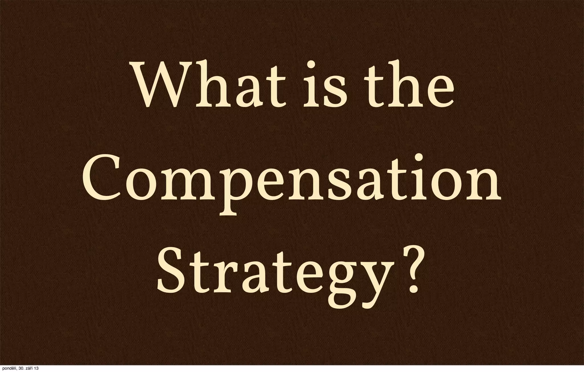 Compensation Strategy | PDF