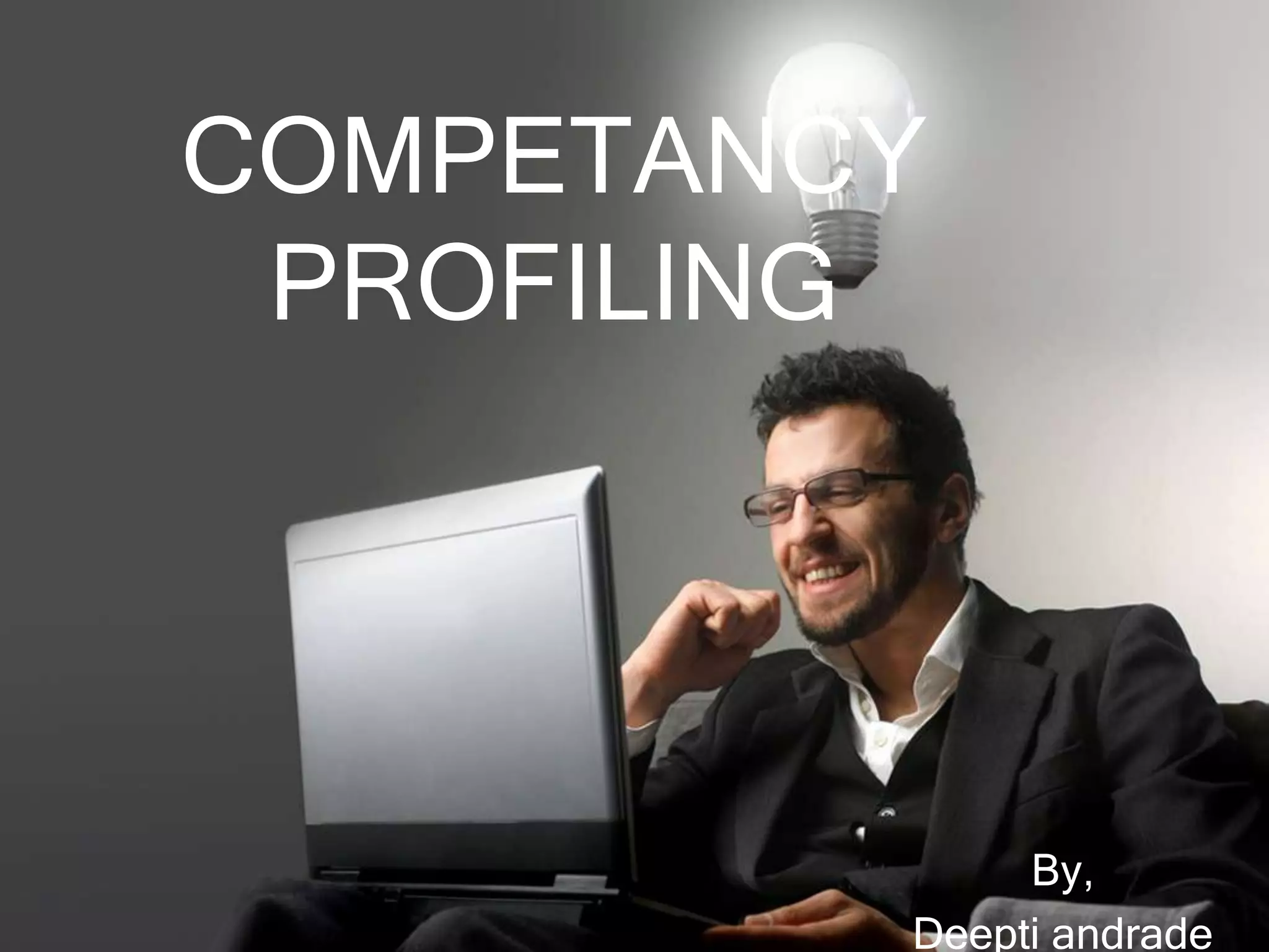 Competancy profiling | PPTX