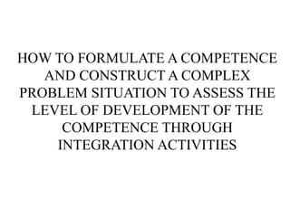 COMPETENCE FORMULATION NARRATIVE MATERIAL | PPT