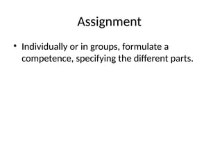 COMPETENCE FORMULATION NARRATIVE MATERIAL | PPTX | Homework and Study ...