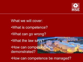 Competence in the major hazard industries | PPT