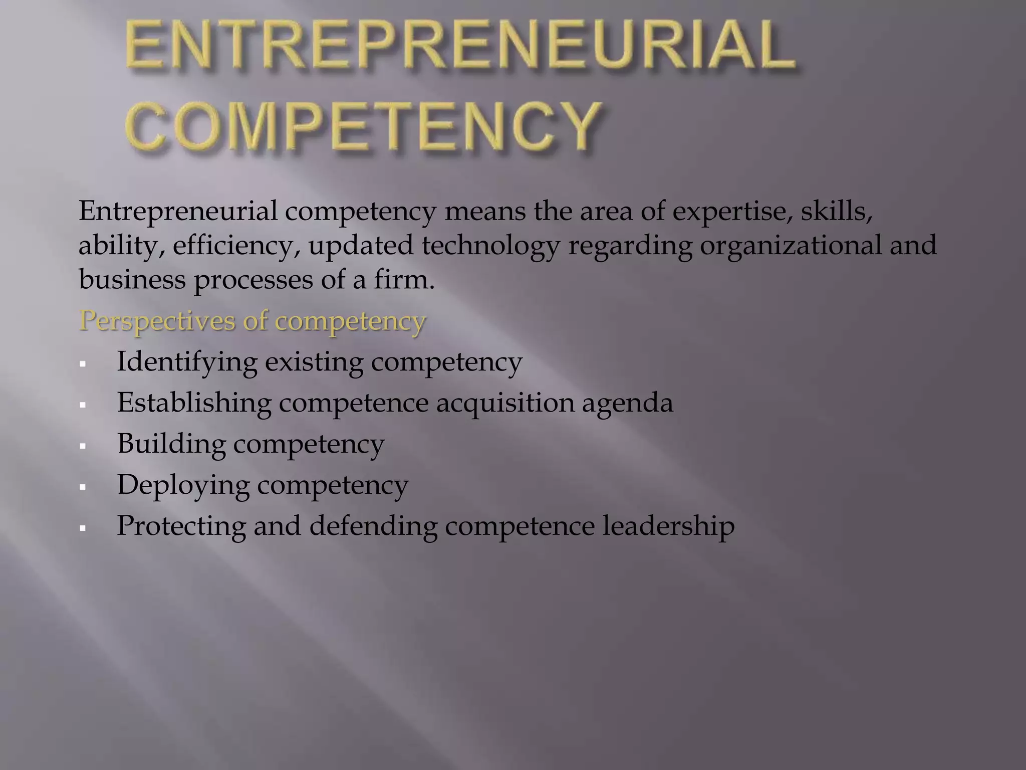 Competence required for entrepreneur | PPTX