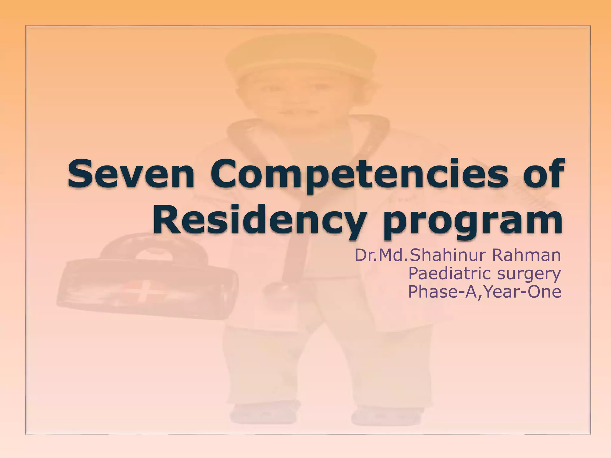 Competences of residency | PPTX