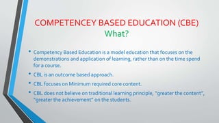 COMPETENCEY BASED EDUCATION (CBE).pptx